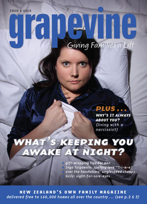 Issue 4 2010: What’s Keeping You Awake At Night? - Grapevine Magazine